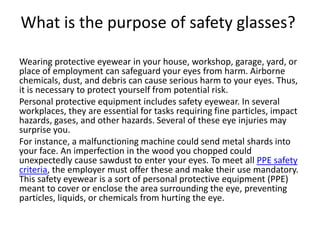 Safety Glasses & Protective Eyewear – All About Eyes Protection | PPTX
