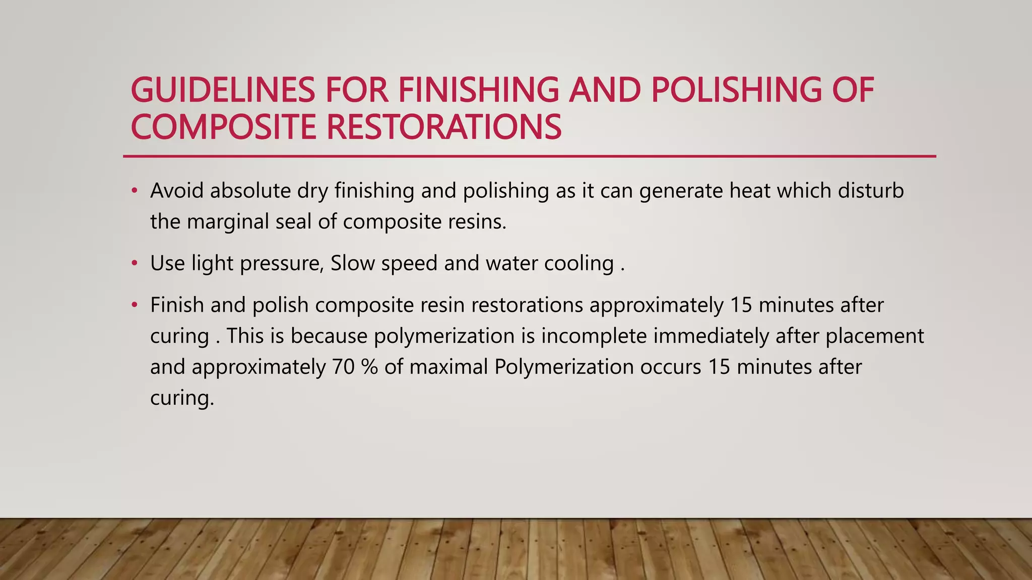Finishing and polishing of composite restorations | PPTX