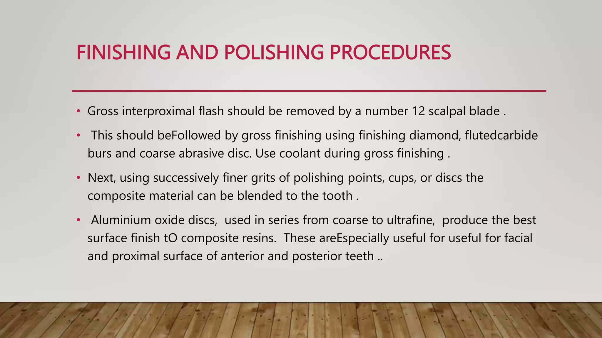 Finishing and polishing of composite restorations | PPTX