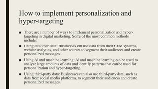Personalization and Hyper Targeting in Digital Marketing | PPTX