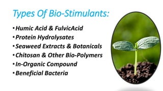 Bio-Stimulants | PPTX