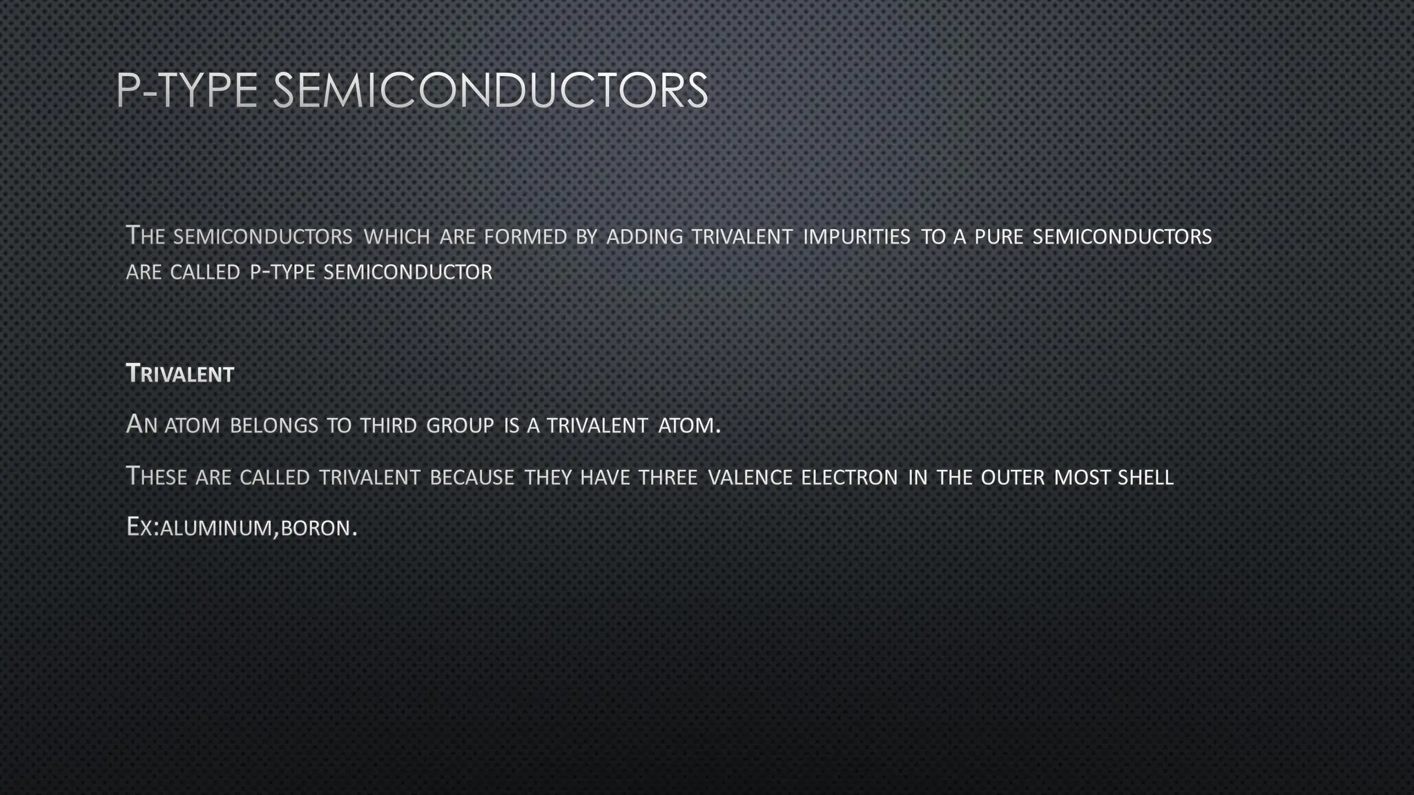 SEMI CONDUCTORS | PPT