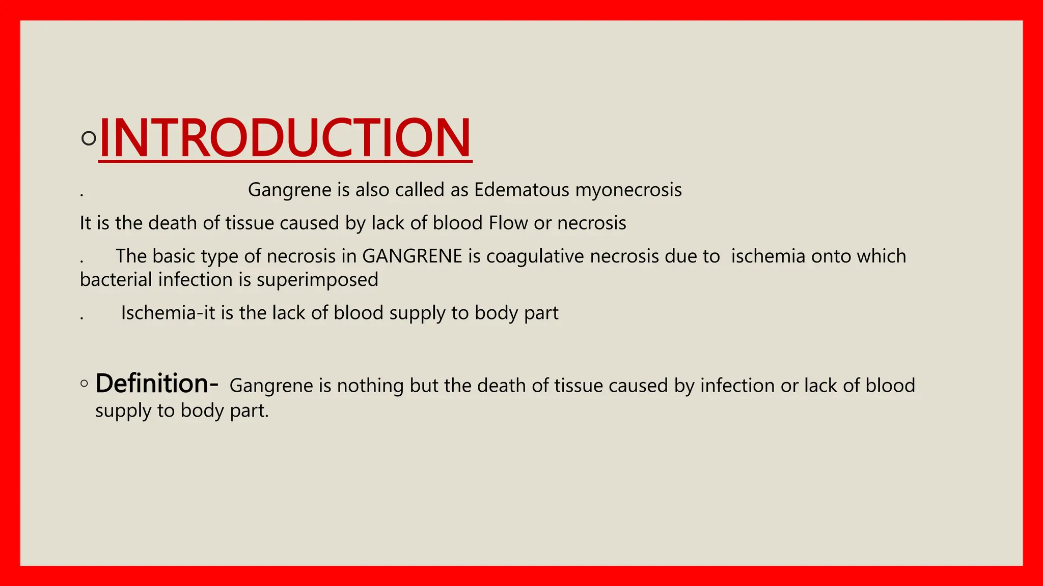 Pathology Gangrene | PPTX | Blood Disorders | Diseases and Conditions