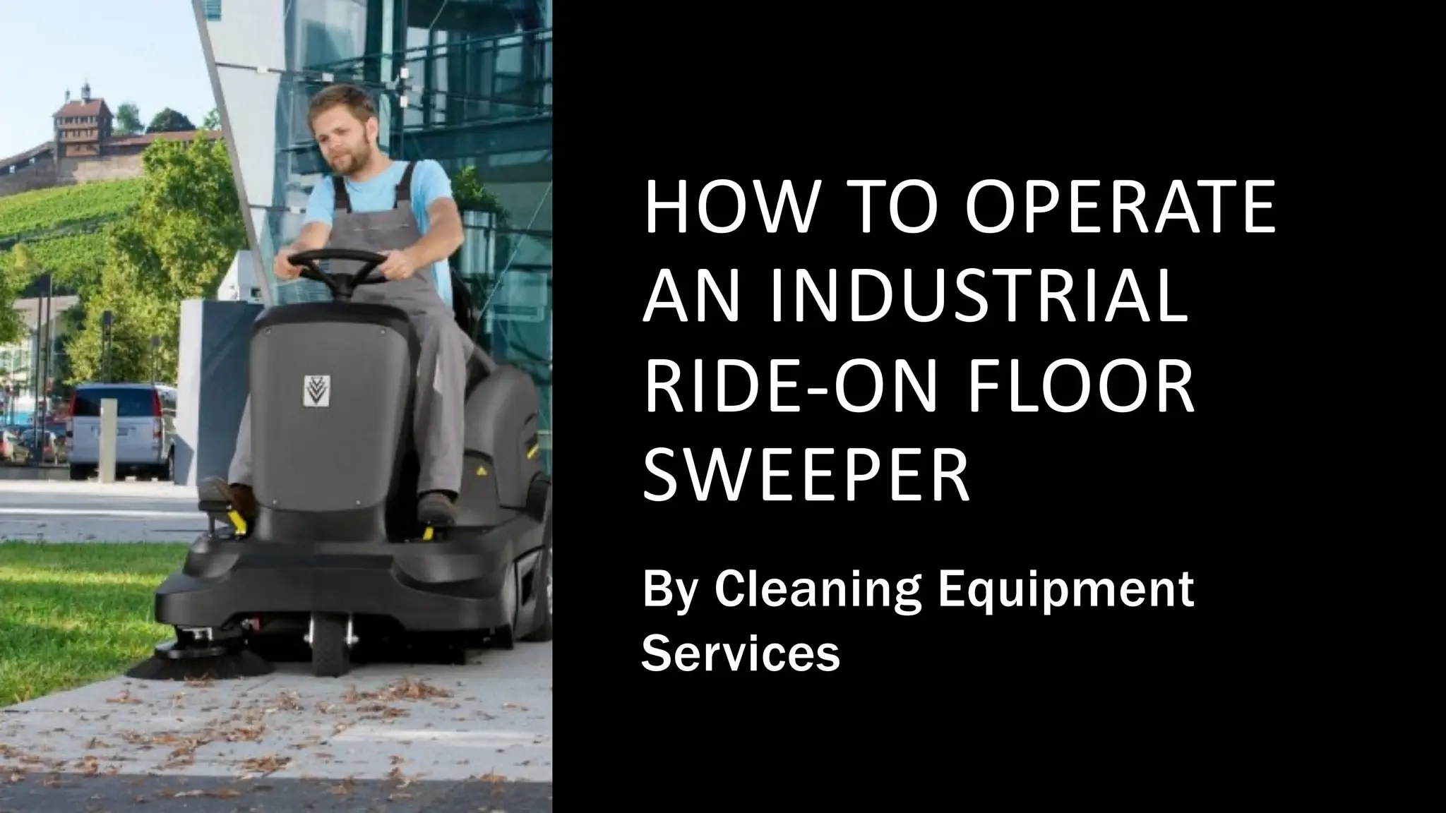 How to Operate an Industrial Ride-on Floor Sweeper | PDF