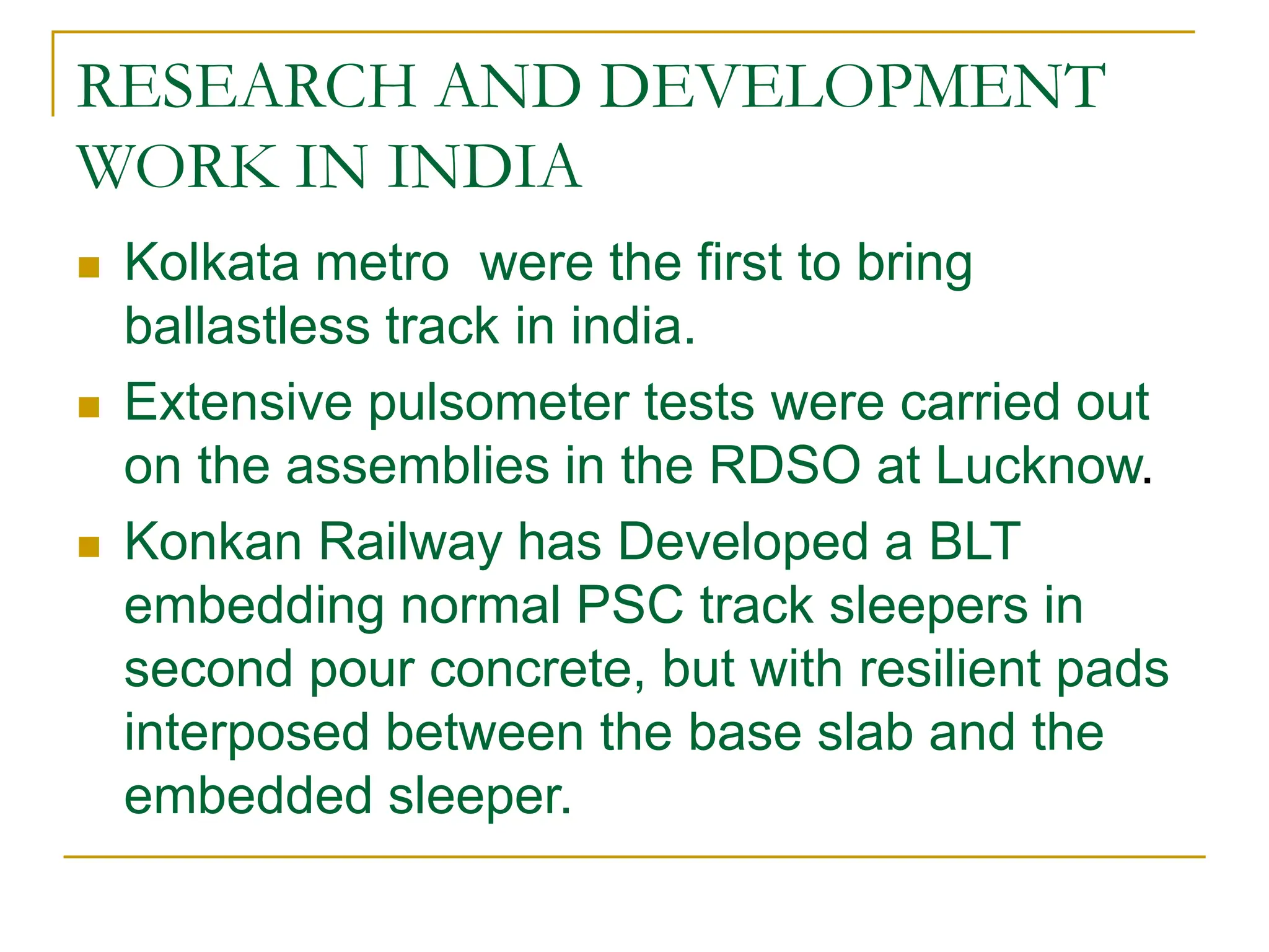 Balastless railway track required for metro.ppt