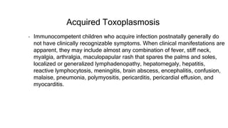 Presentation 2this is a power point about toxoplasmosis.pptx