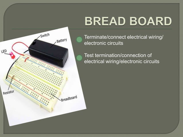 basic electronic circuitry using a breadboard | PPT