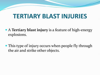BLAST INJURIES, An approach towards a patient that has suffered a blast ...
