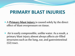 BLAST INJURIES, An approach towards a patient that has suffered a blast ...