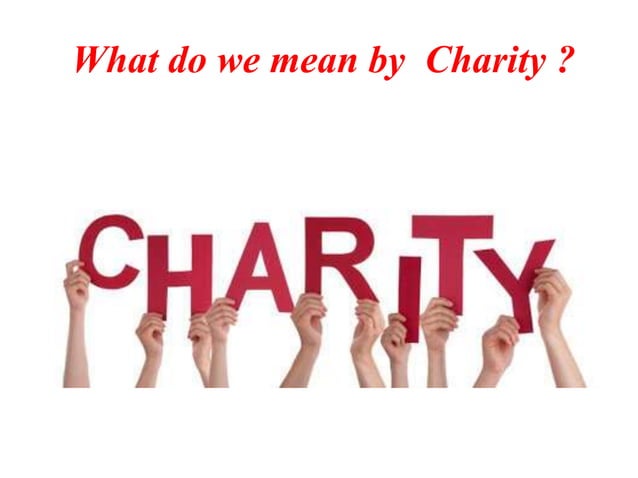 Presentation charity activities and examples 2.pptx