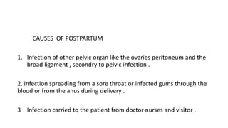 PURPERAL INFECTION Postpartum infection also called puerperal infection ...