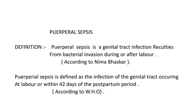 PURPERAL INFECTION Postpartum infection also called puerperal infection ...