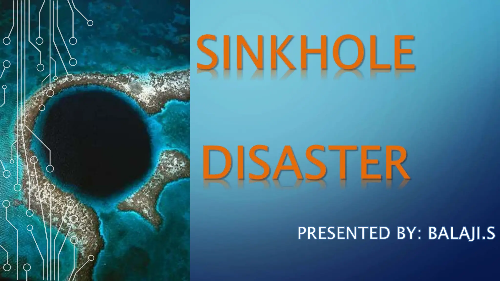 Presentation 2 sinkhole disaster in .pptx