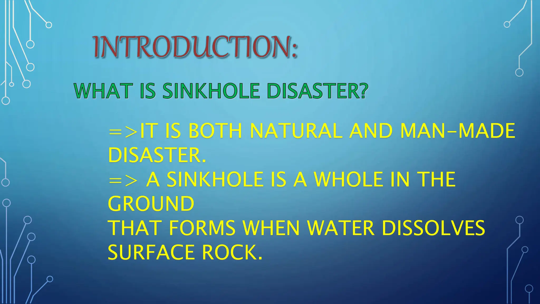 Presentation 2 sinkhole disaster in .pptx