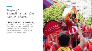 The Evolution of Rogers' Branding (A Journey Through Key Rebranding ...