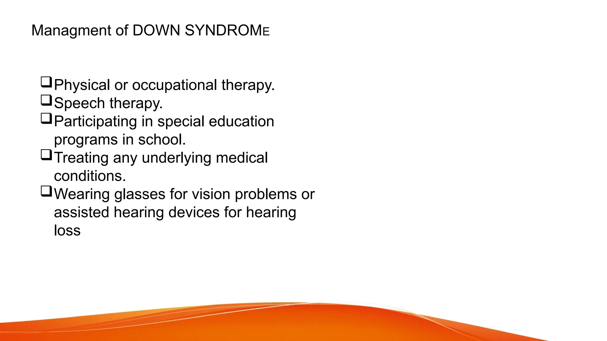 Presentation2.pptx DOWN SYNDROME.pptx down syndrome | PPT