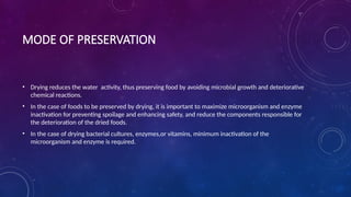 Food microbiology drying method,SlideShare | PPTX