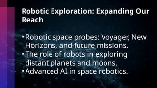 Presentation on advances in space exploration | PPT