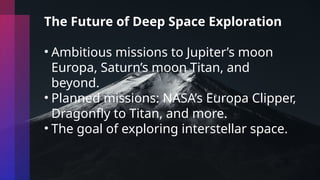 Presentation on advances in space exploration | PPTX