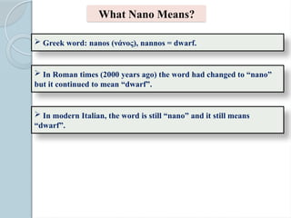 Nanotechnology basics presentation for concepts | PPTX