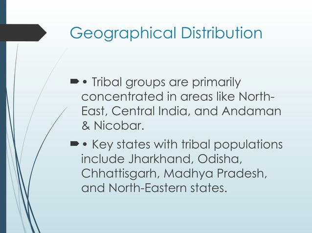 Tribals in India tribes in various states . | PPT