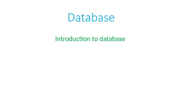 Presentation2 and introduction to database | PPT
