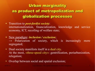 The spatial dimension of urban marginality | PDF | Politics