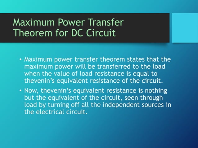 Presentation of Electrical Engineering ( Maximum Power Transfer Theorem ) | PPT