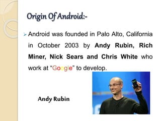 Presentation2 android Os | PPTX