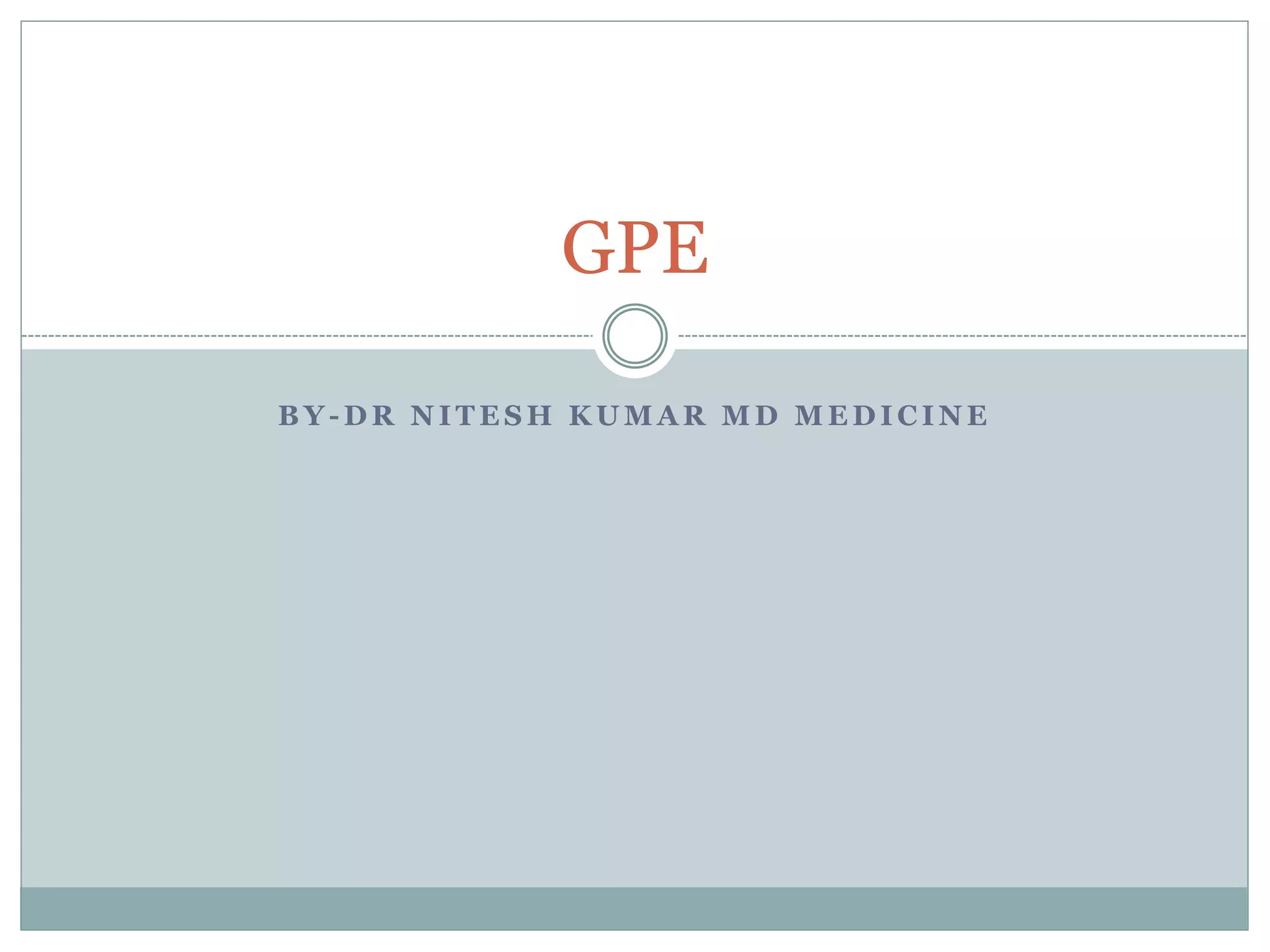 GENERAL PHYSICAL EXAMINATION | PPTX