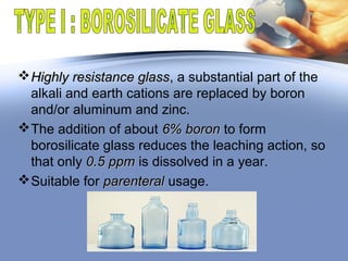 glass as pharmaceutical packaging material | PPT