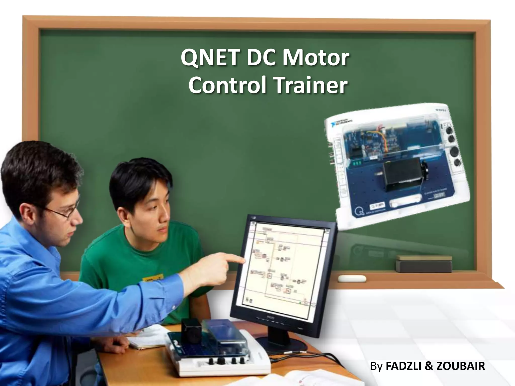 QNET DC motor control trainer | PPTX