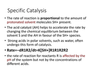 Acid Base Catalysis and ultraviolet u .v light | PPT
