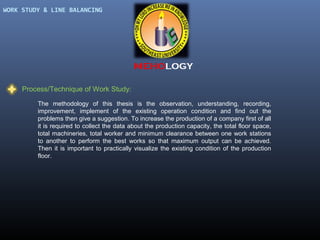 WORK study& LINE BALANCING | PPT