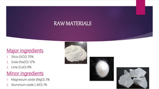 Soda-Lime glass with details process | PPTX