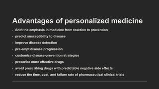 personalized medicine its uses , application etc | PPTX