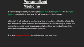 personalized medicine its uses , application etc | PPT