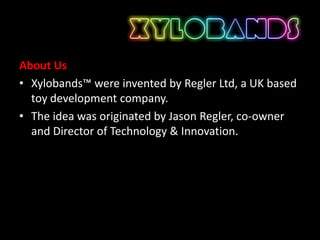 Xylobands Presentation 2014 | PPTX