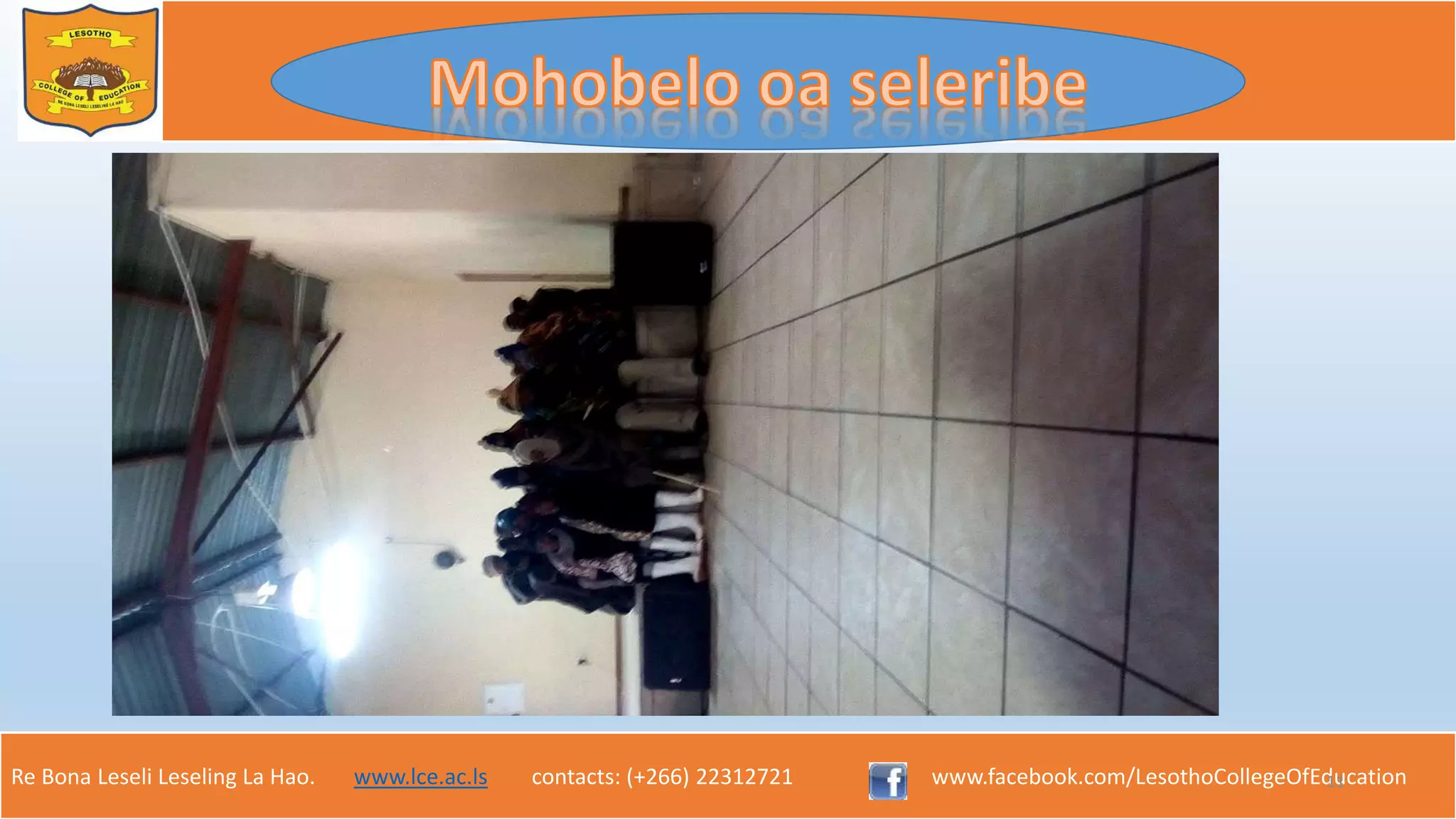Mohobelo oa seleribe | PPT