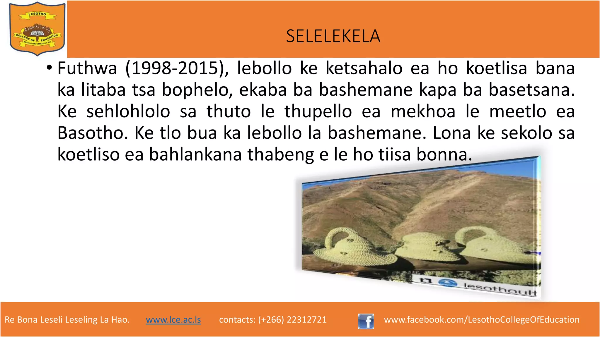 LEBOLLO LA SESOTHO LA BASHEMANE | PPTX