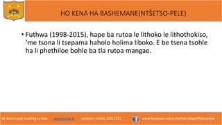 LEBOLLO LA SESOTHO LA BASHEMANE | PPTX
