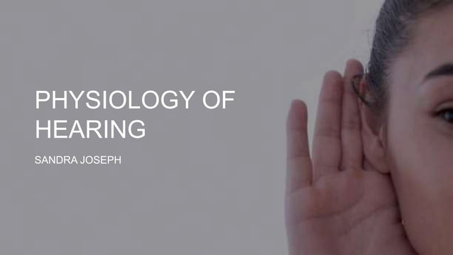 Physiology of HEARING ENT.pptx