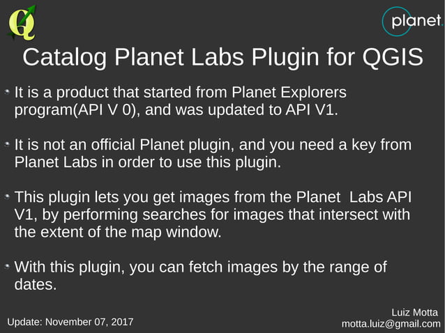 Catalog Planet Labs Plugin for QGIS - V1 | PPT