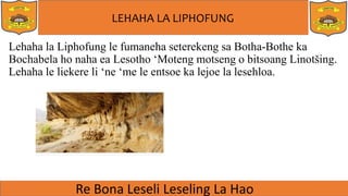 NALANE EA LEHAHA LA LIPHOFUNG | PPT