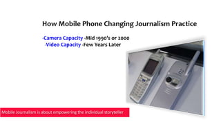Mobile Journalism Workshop Presentation | PPTX
