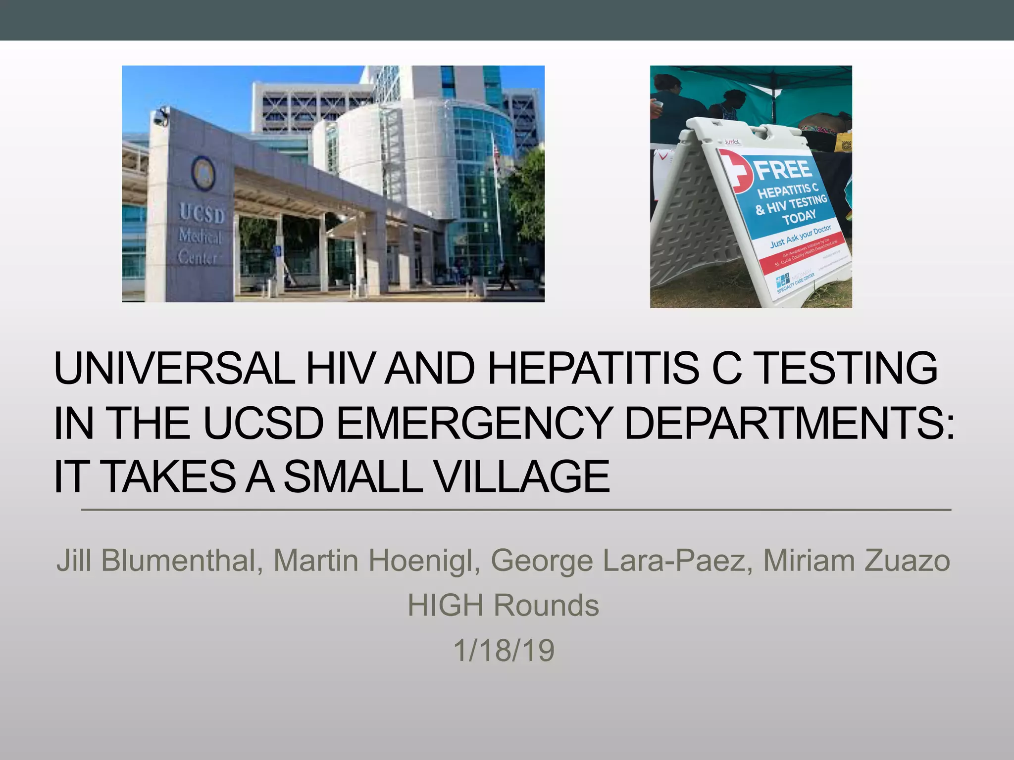 Universal HIV and Hepatitis C Testing in the UCSD Emergency Departments ...