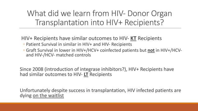 HIV Transplant Case Report, Transplant Outcomes in Clinical Trials, and ...