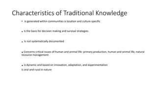 Role of Traditional Knowledge in The Conservation | PPTX