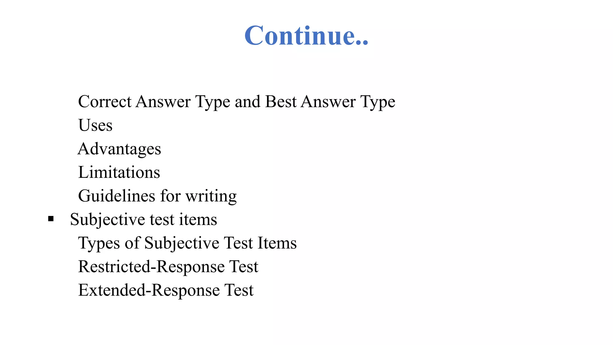 Comparison Between Objective Type Tests and Subjective Type tests. | PPTX