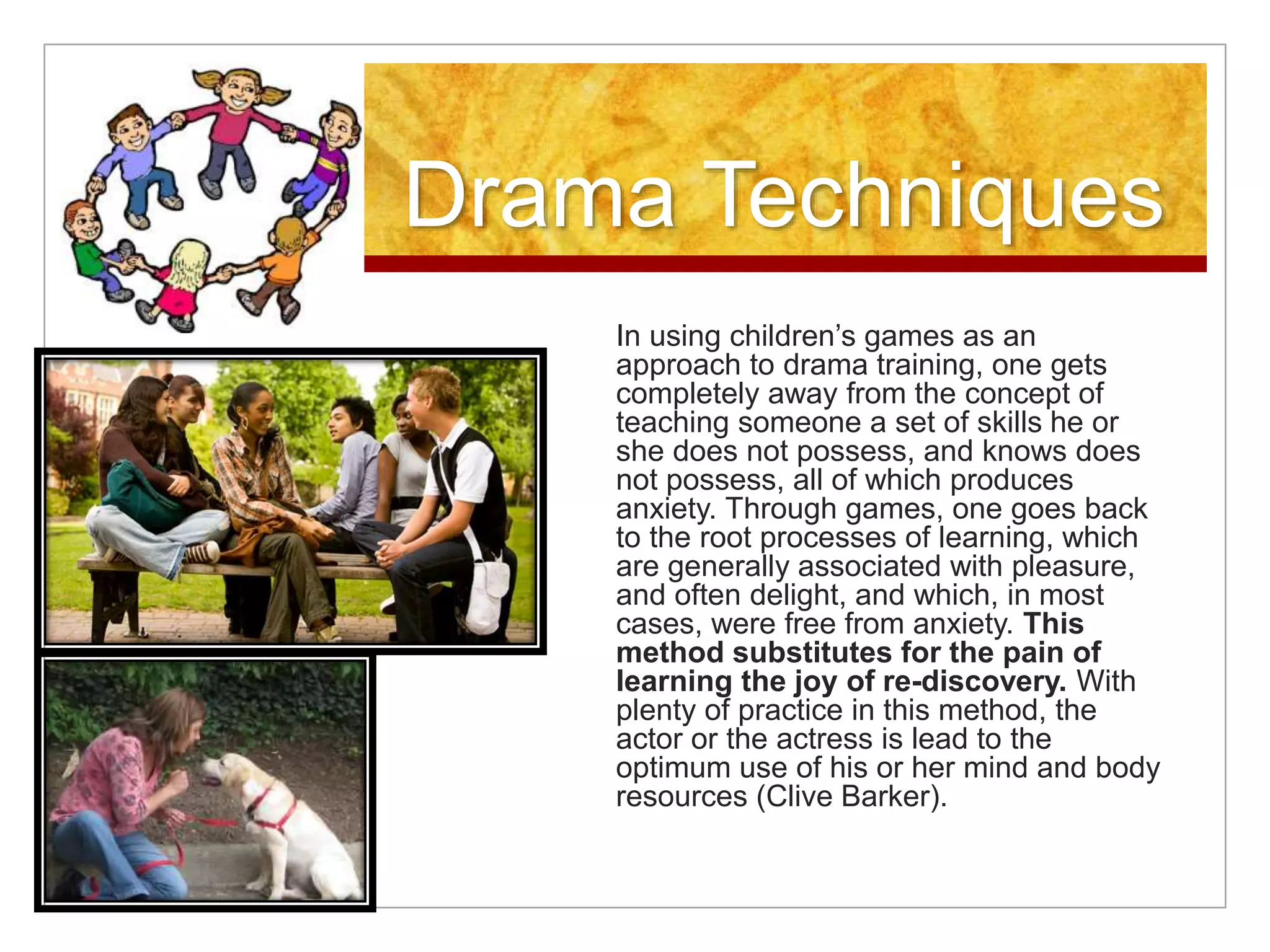 Drama Techniques: A Powerful Tool in Language Learning | PPTX